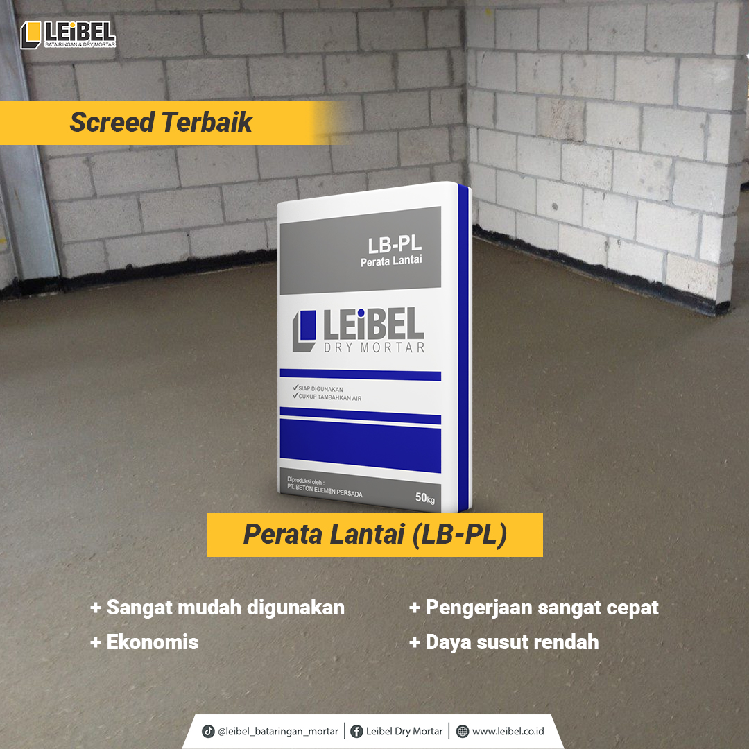LEIBEL Apa Itu Screeding dan Pentingnya dalam Konstruksi?